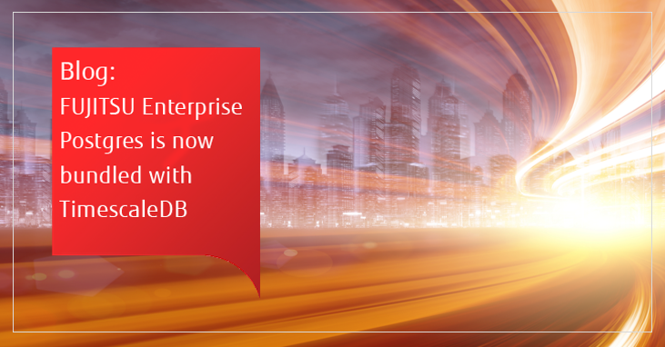 Fujitsu PostgreSQL Blog