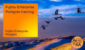 Fujitsu Enterprise Postgres Training